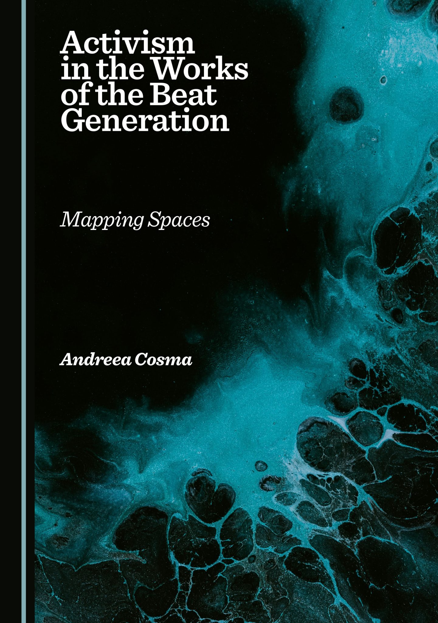 Activism in the Works of the Beat Generation - Cambridge Scholars ...