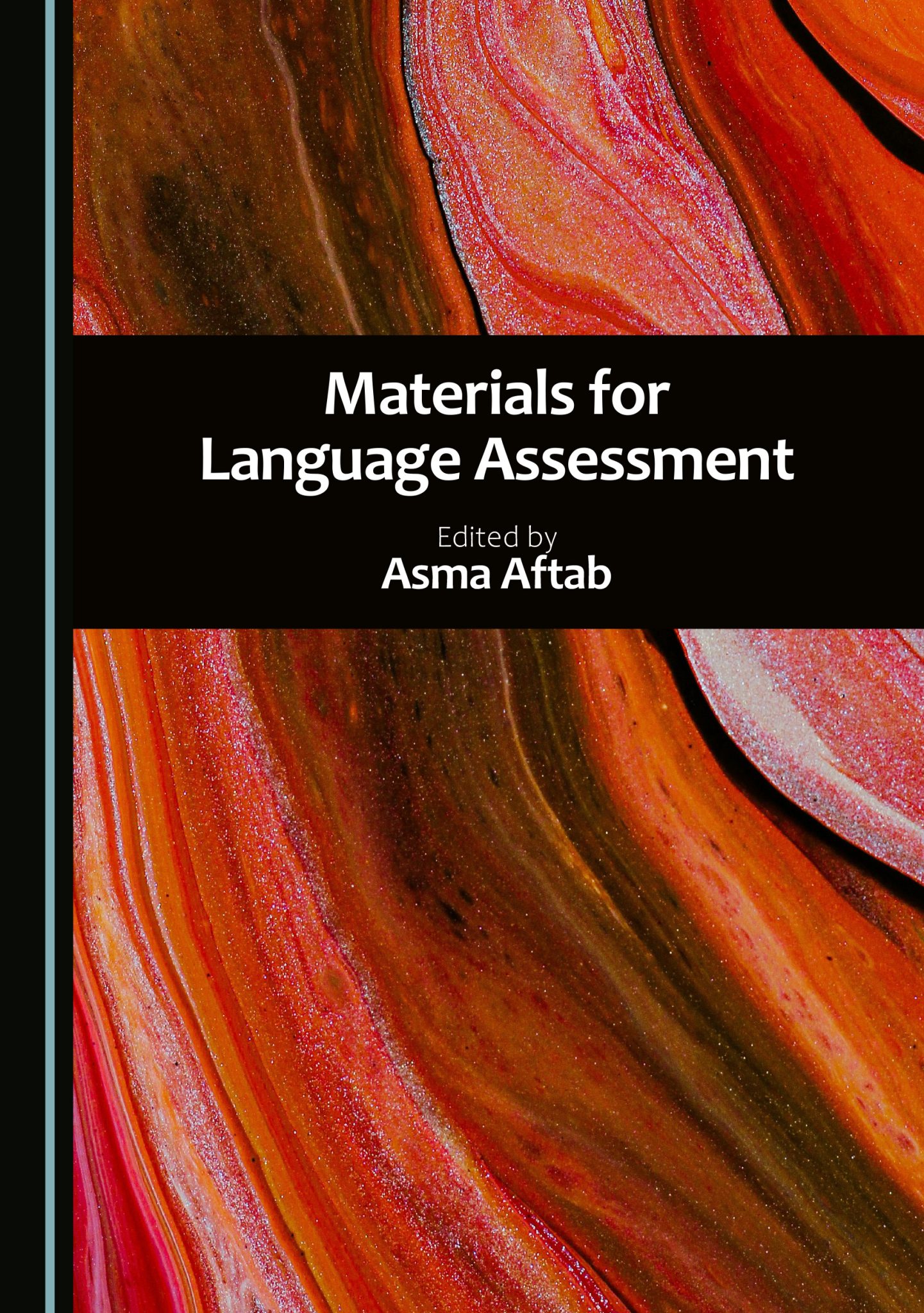 Materials for Language Assessment - Cambridge Scholars Publishing